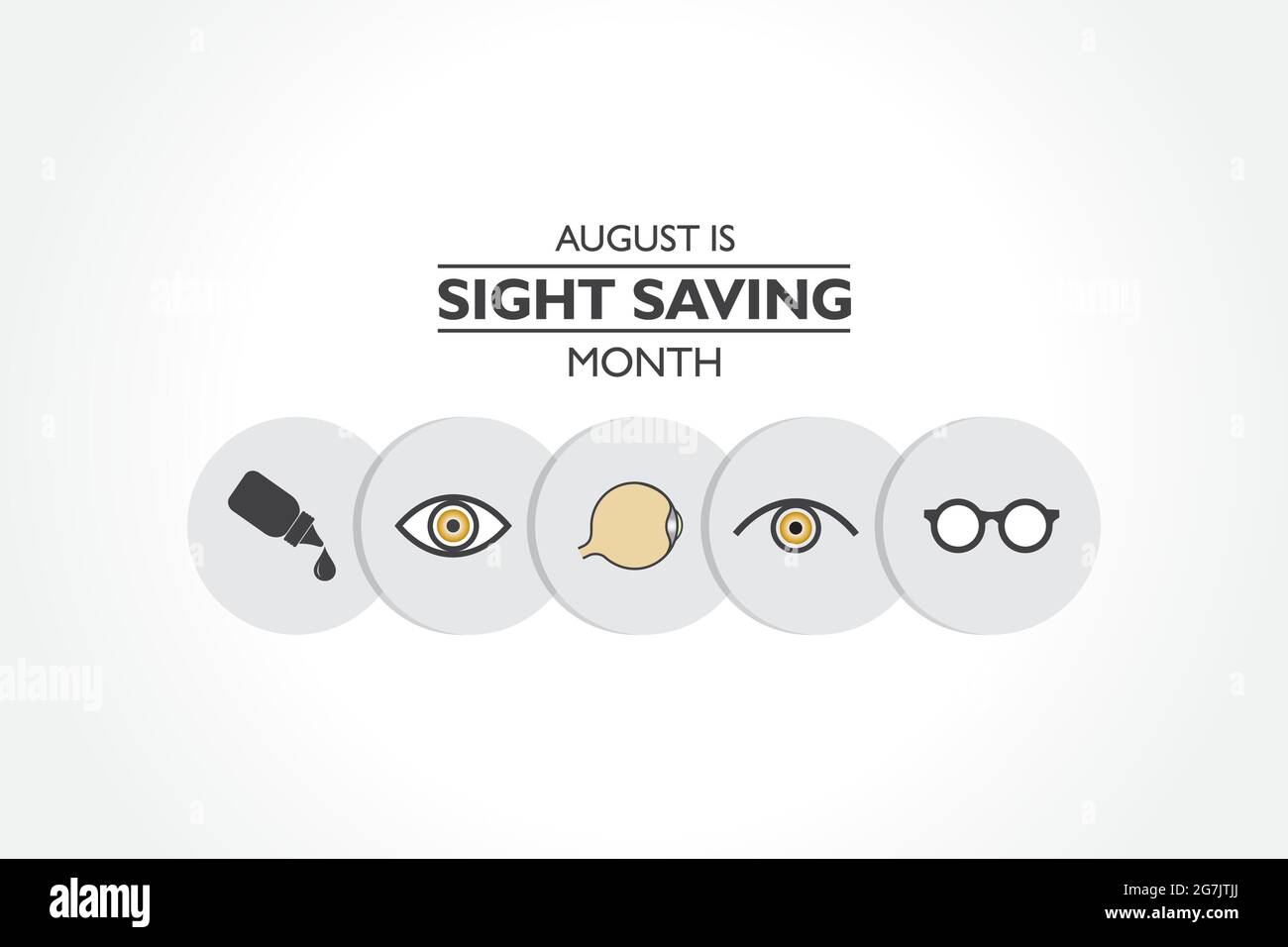 Vector Illustration of Sight Saving Month is observed in August, The ...
