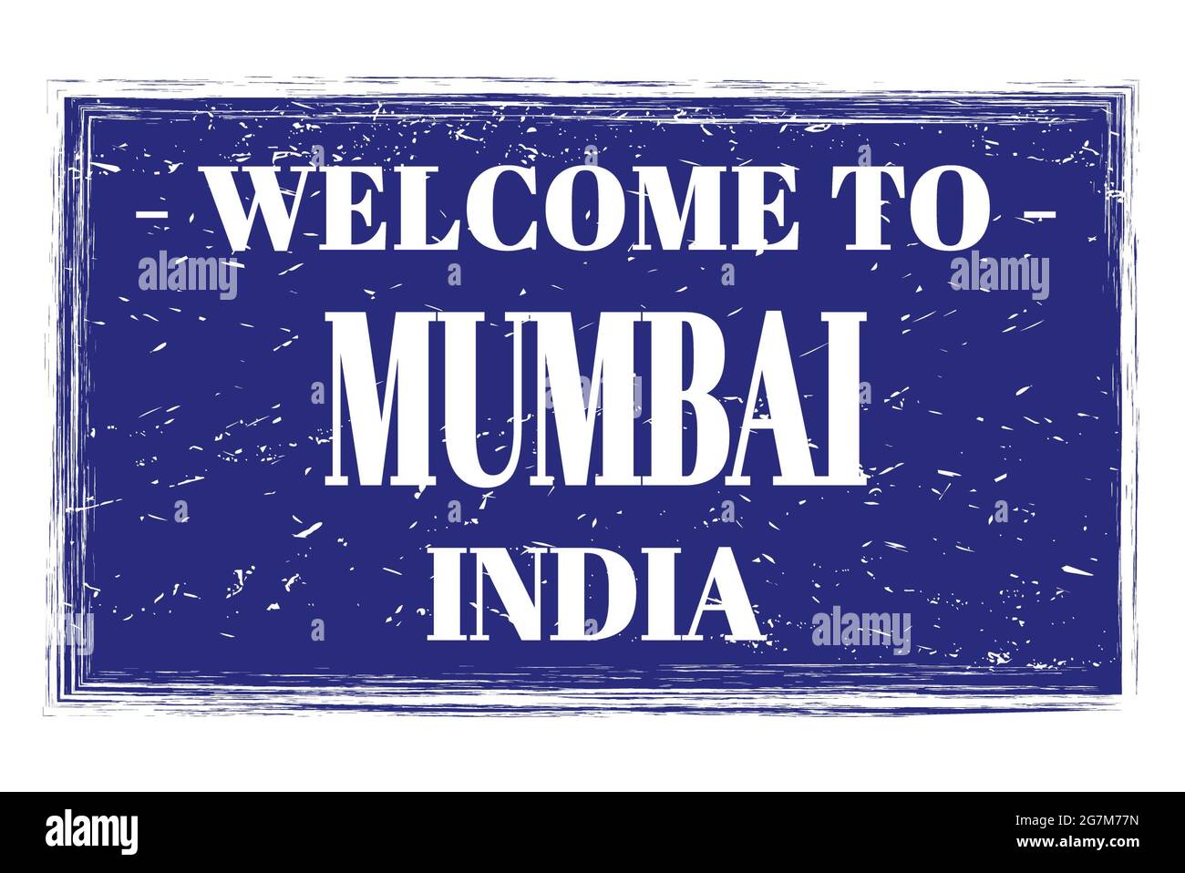 WELCOME TO MUMBAI - INDIA, words written on blue rectangle post stamp ...