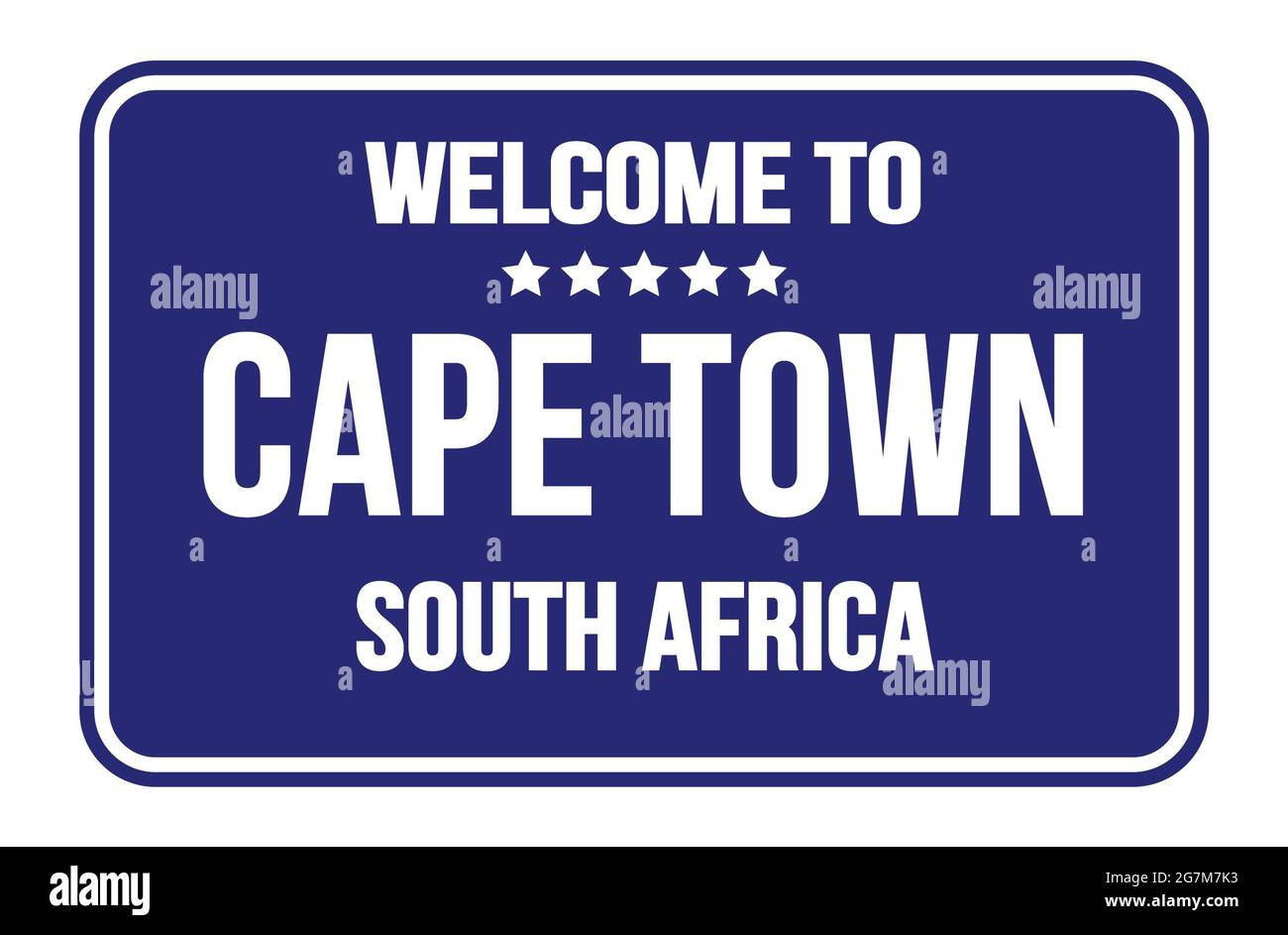 WELCOME TO CAPE TOWN - SOUTH AFRICA, on blue rectangle street sign ...