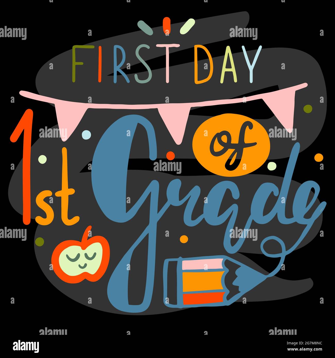 First day of first grade lettering calligraphy phrase on black ...