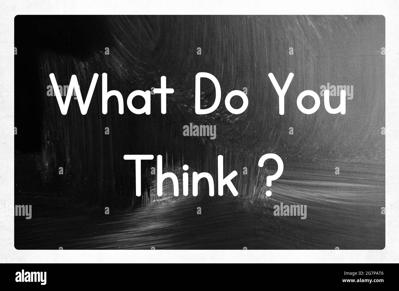 Grayscale illustration with the phrase "What do you think?" on the ...