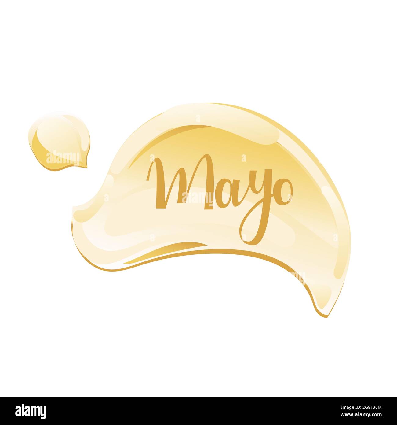 Mayonnaise label with sauce splash. Hand drawn lettering Mayo quote ...