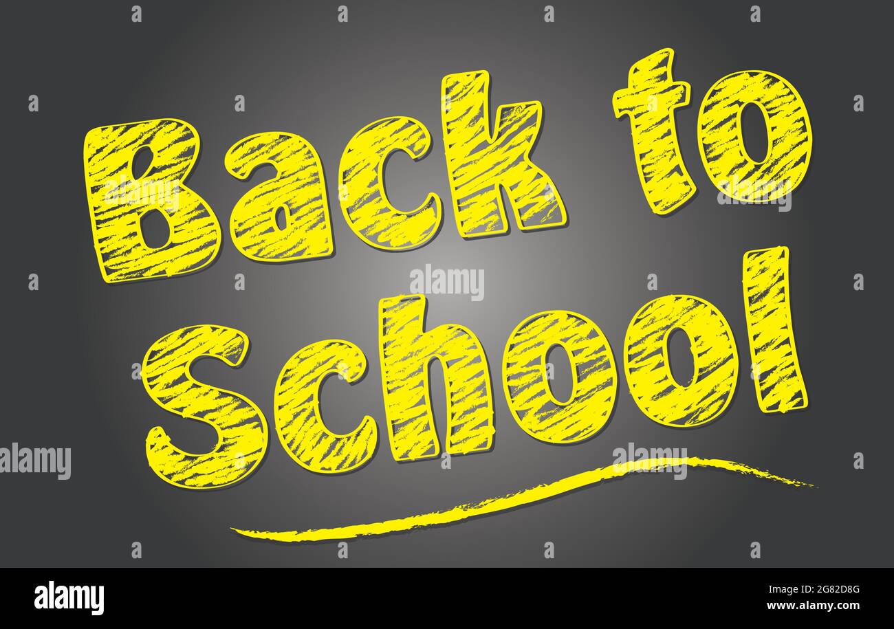 Back to School Yellow Chalk on Black Chalkboard Stock Vector Image ...