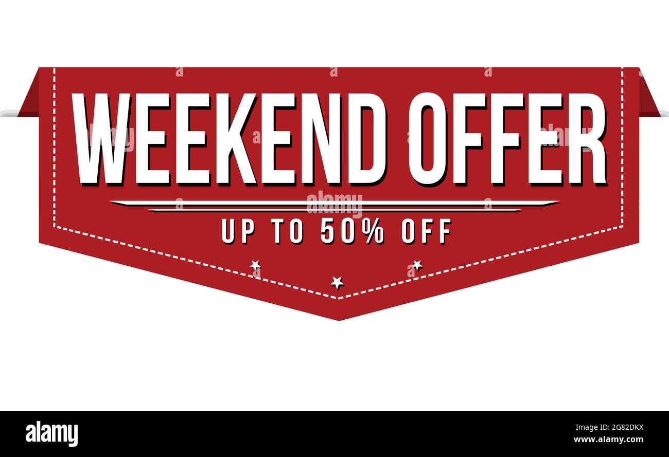 Weekend offer banner design over a white background, vector ...