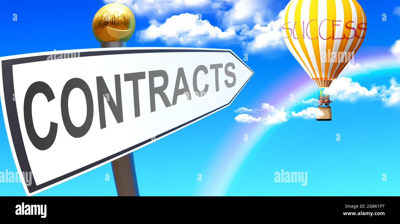 Contracts leads to success - shown as a sign with a phrase Contracts ...