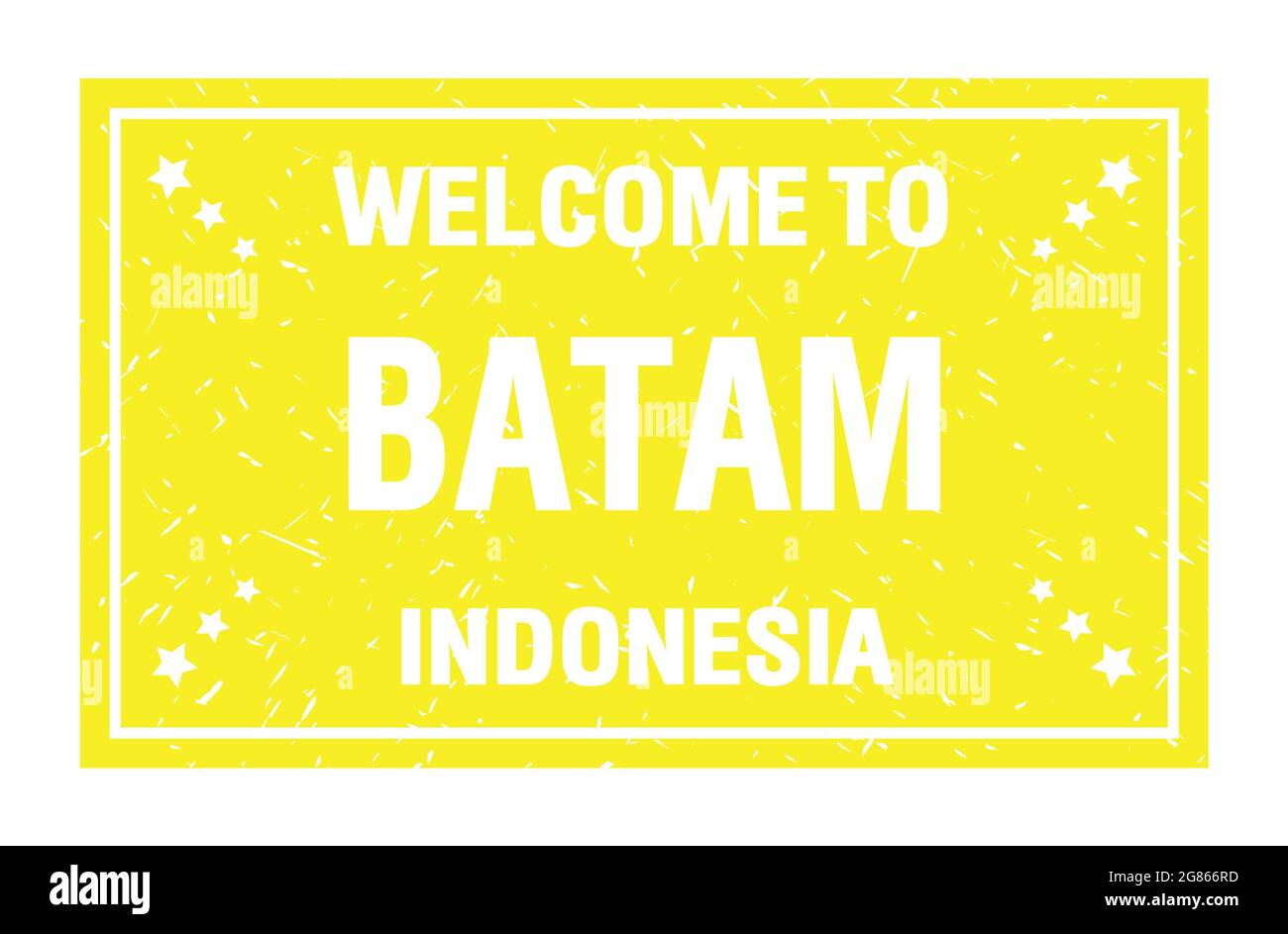 WELCOME TO BATAM - INDONESIA, words written on yellow rectangle flag ...