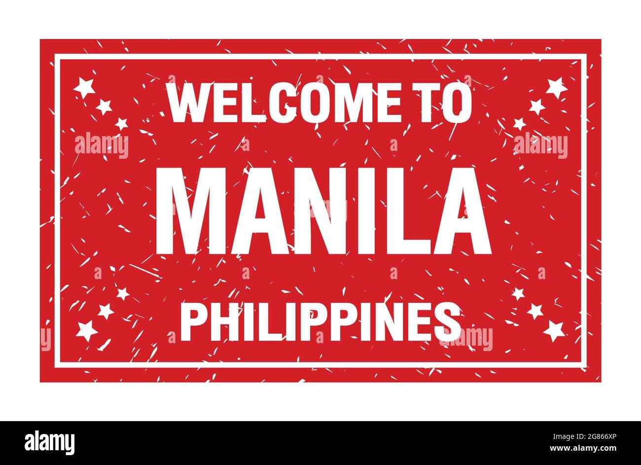 WELCOME TO MANILA - PHILIPPINES, words written on red rectangle flag ...