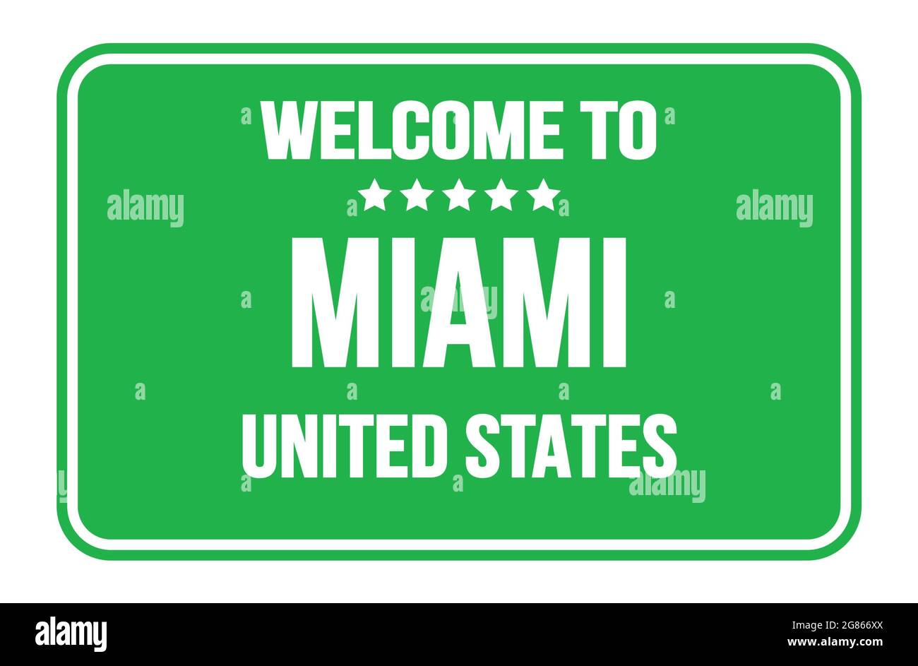 WELCOME TO MIAMI - UNITED STATES, on green rectangle street sign stamp ...