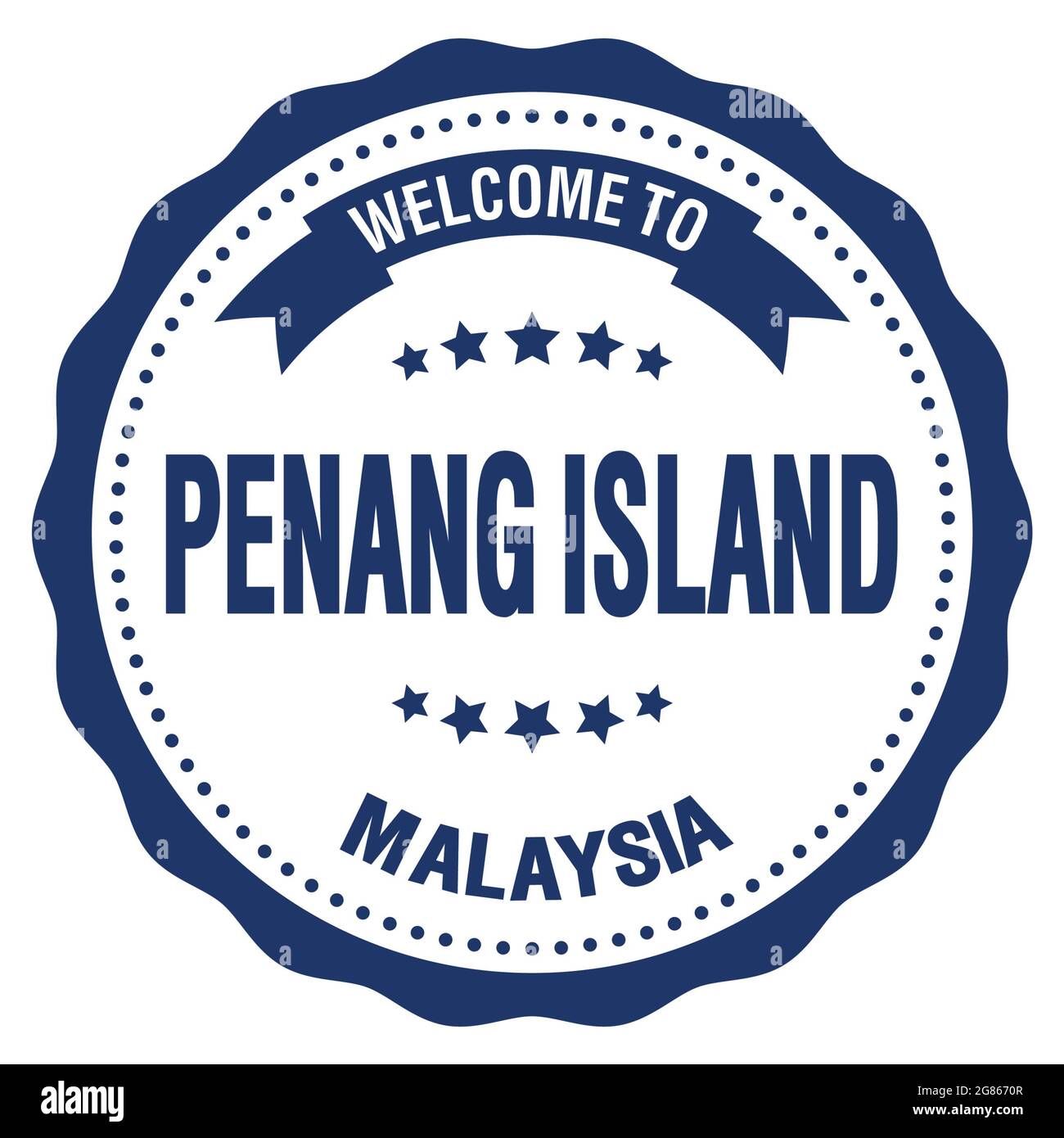 WELCOME TO PENANG ISLAND - MALAYSIA, words written on blue round badge ...