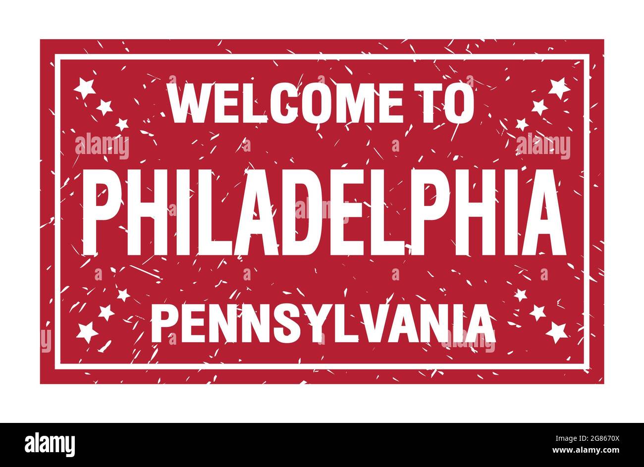 WELCOME TO PHILADELPHIA - PENNSYLVANIA, words written on red rectangle ...