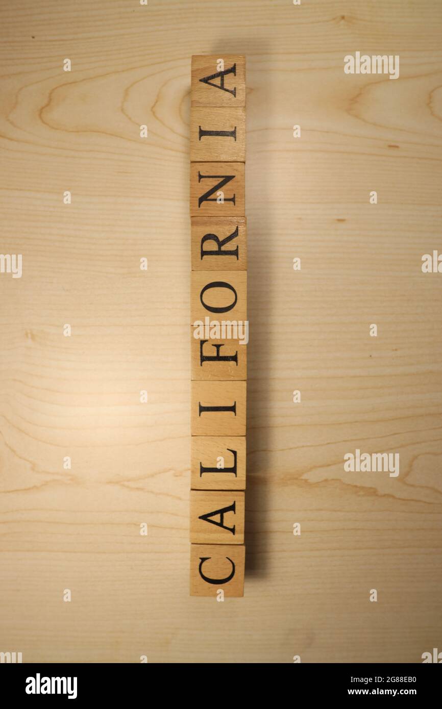 The word California was created from wooden letter cubes. Cities and ...