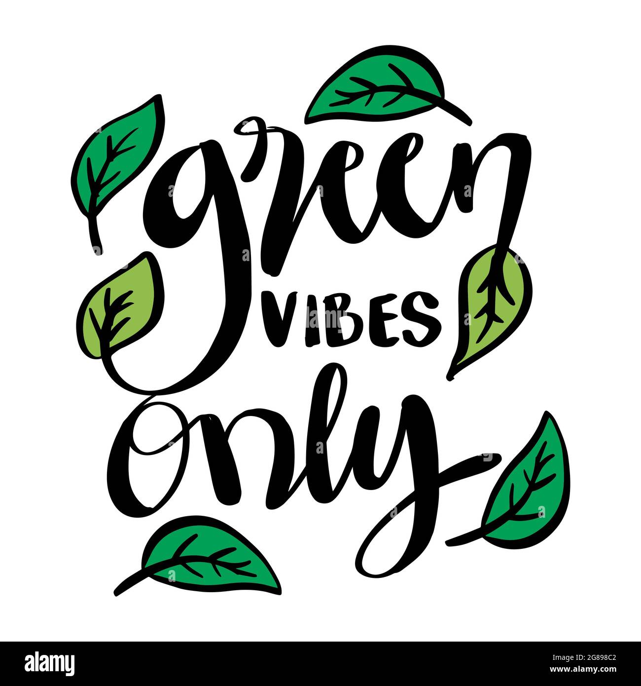 Good vibes only quote Cut Out Stock Images & Pictures - Alamy