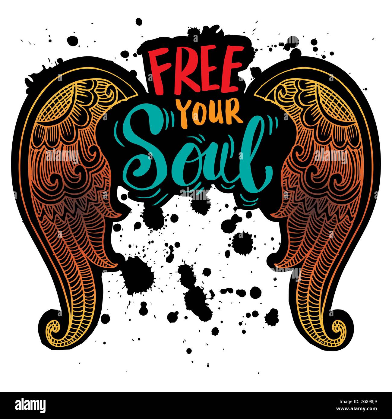 Free your soul hand lettering with wings. Motivational quote Stock ...