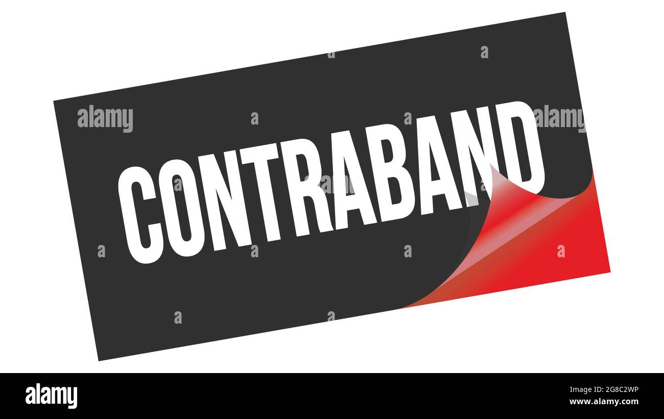 Contraband text hi-res stock photography and images - Alamy