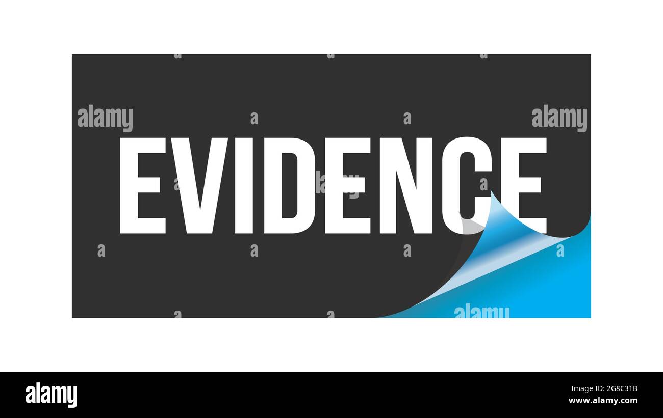 EVIDENCE text written on black blue sticker stamp Stock Photo - Alamy