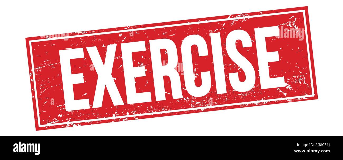 EXERCISE text on red grungy rectangle stamp sign Stock Photo - Alamy