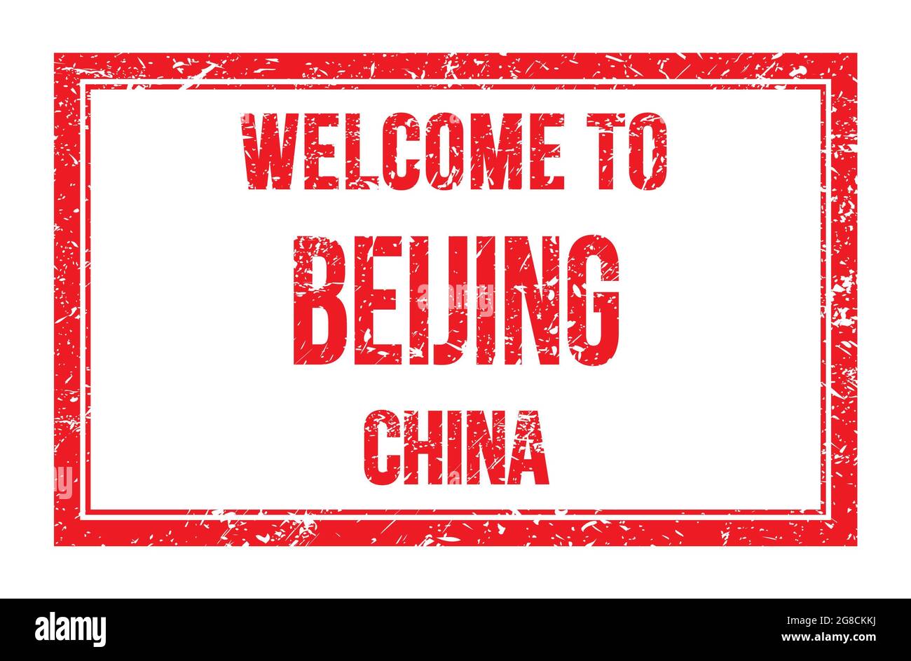 WELCOME TO BEIJING - CHINA, words written on red rectangle post stamp ...