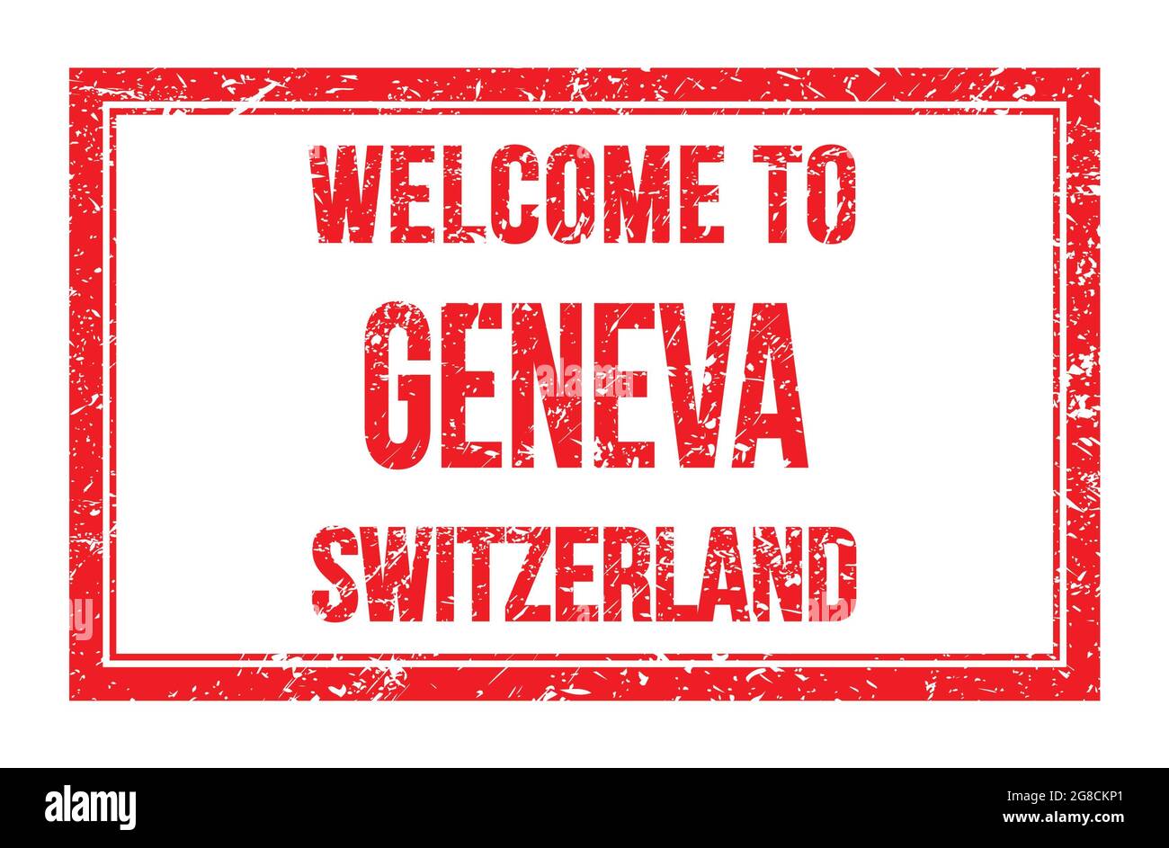 WELCOME TO GENEVA - SWITZERLAND, words written on red rectangle post ...