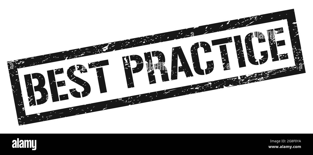 BEST PRACTICE black grungy rectangle stamp sign Stock Photo - Alamy