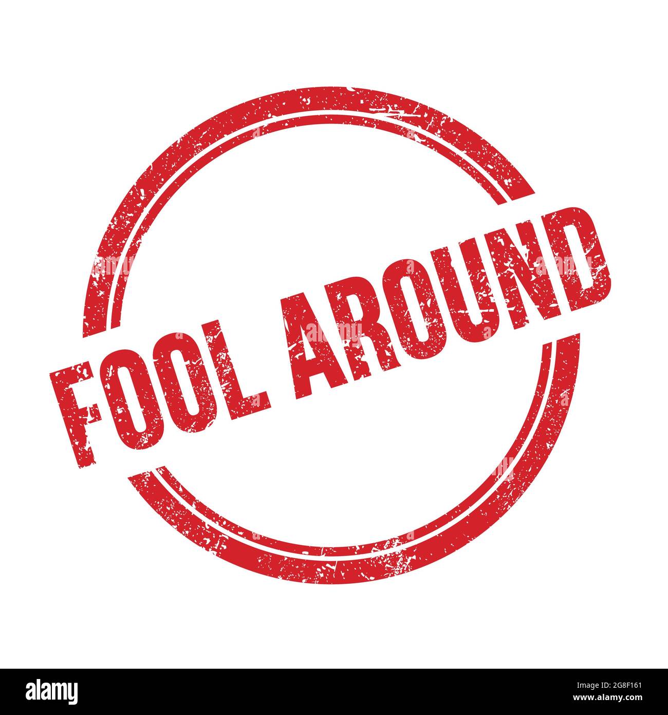Fool around word hi-res stock photography and images - Alamy