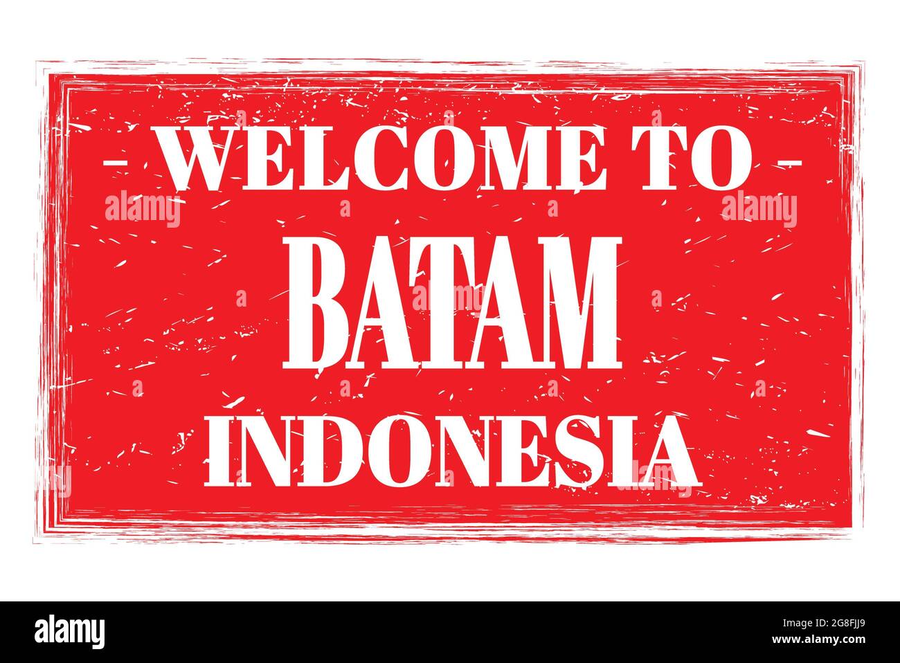 WELCOME TO BATAM - INDONESIA, words written on red rectangle post stamp ...