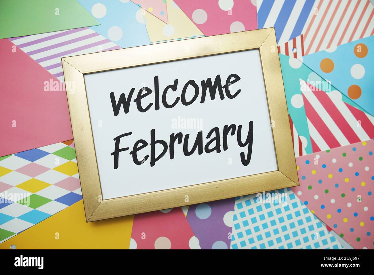 Welcome February text on colorful background Stock Photo - Alamy