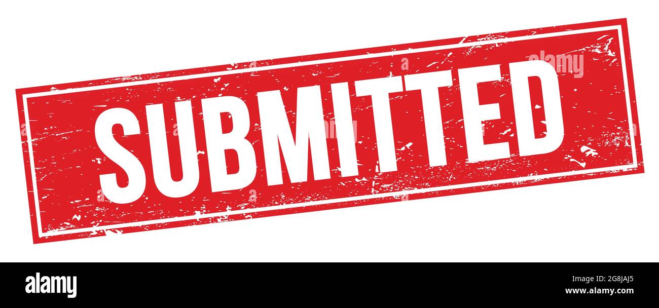 SUBMITTED text on red grungy rectangle stamp sign Stock Photo - Alamy