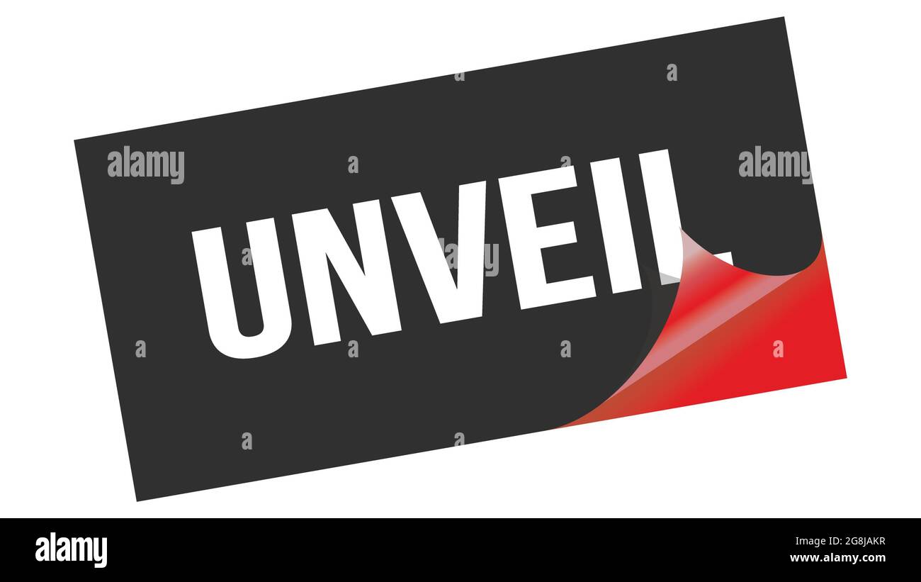 UNVEIL text written on black red sticker stamp Stock Photo - Alamy