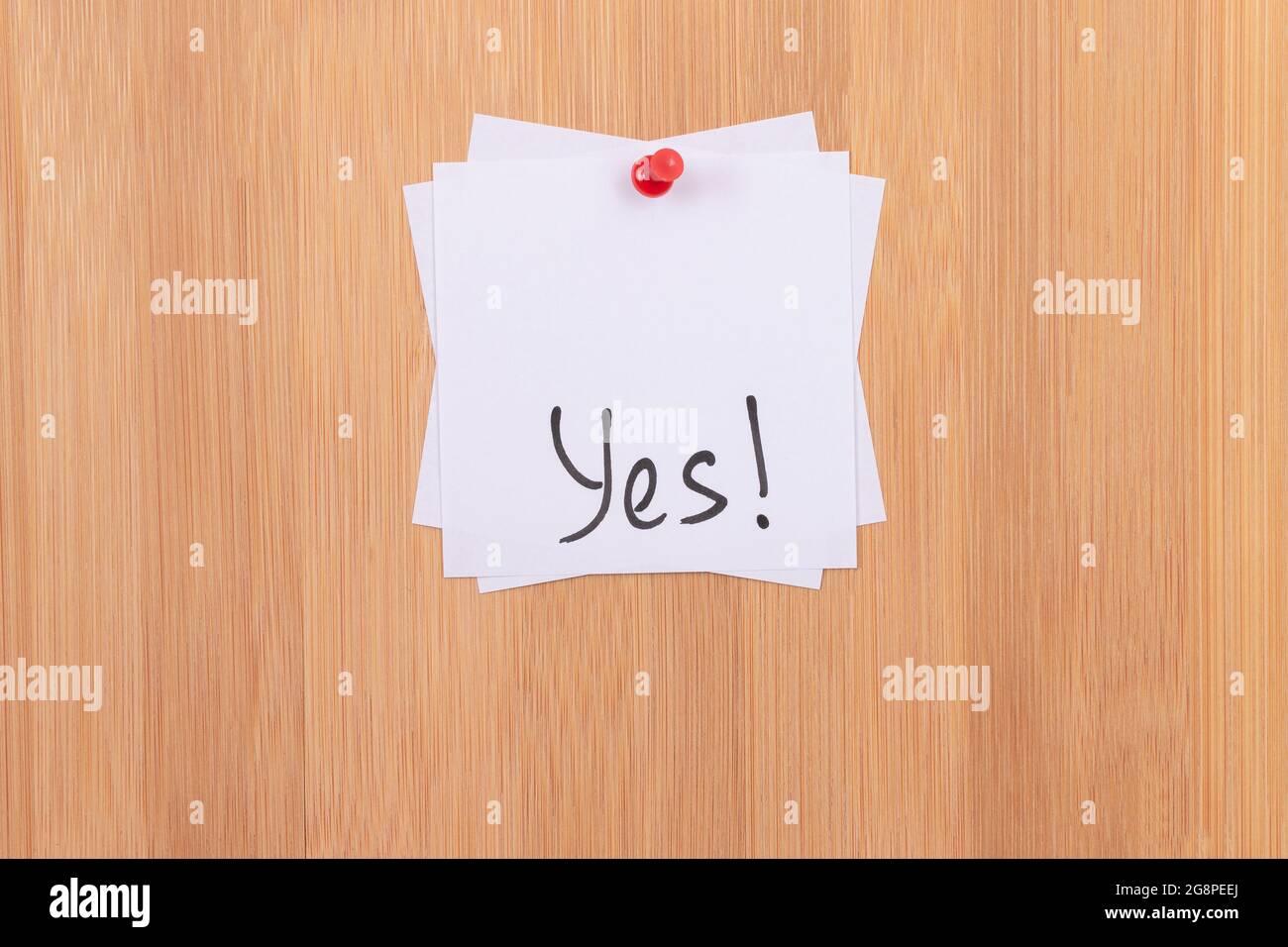 YES - White Sticky Notes with Written Word YES, Pinned to the Wooden ...