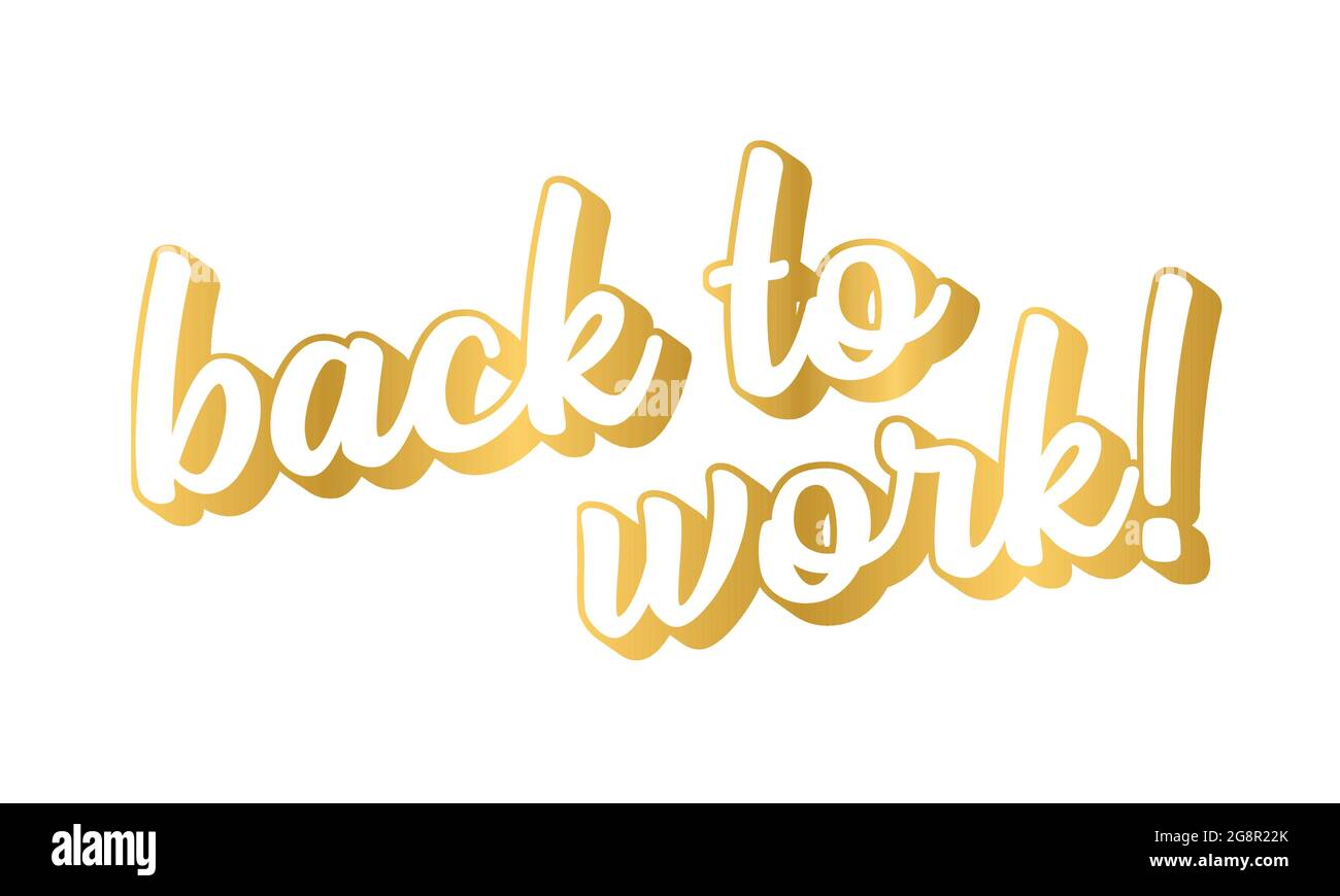 Welcome Back To Work Banner