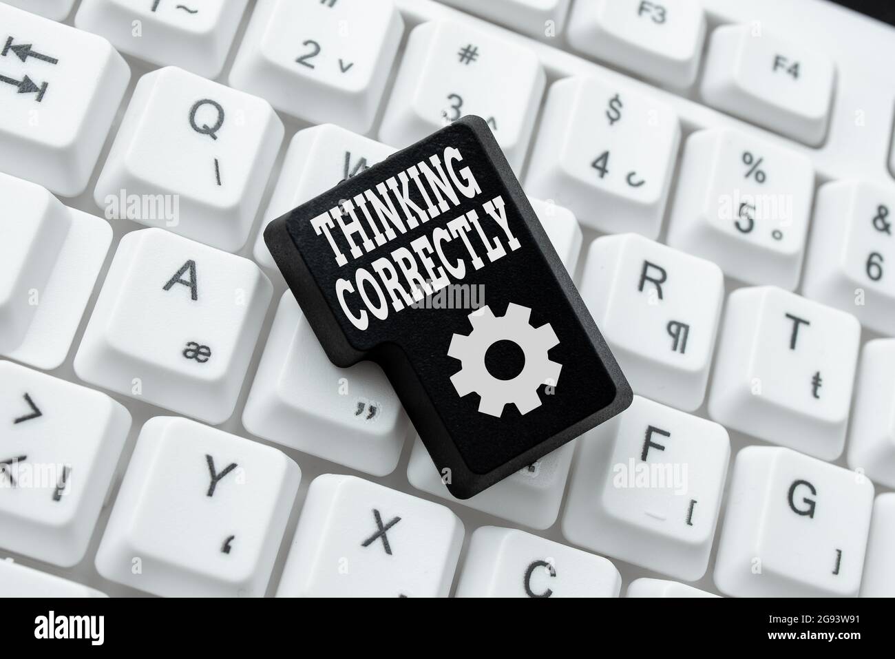 Conceptual display Thinking Correctly, Business idea principle that you ...