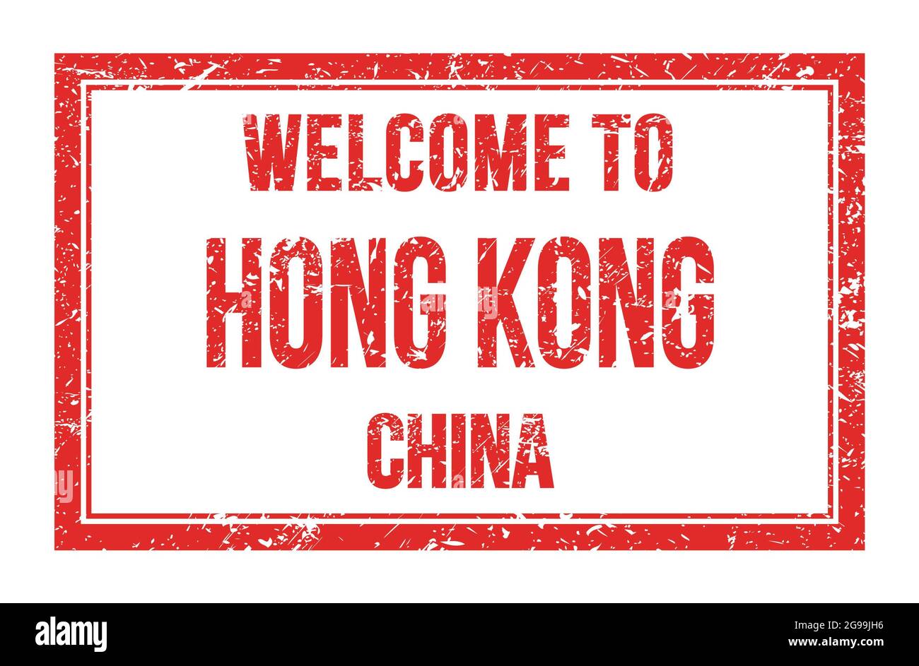 WELCOME TO HONG KONG - CHINA, words written on red rectangle post stamp ...
