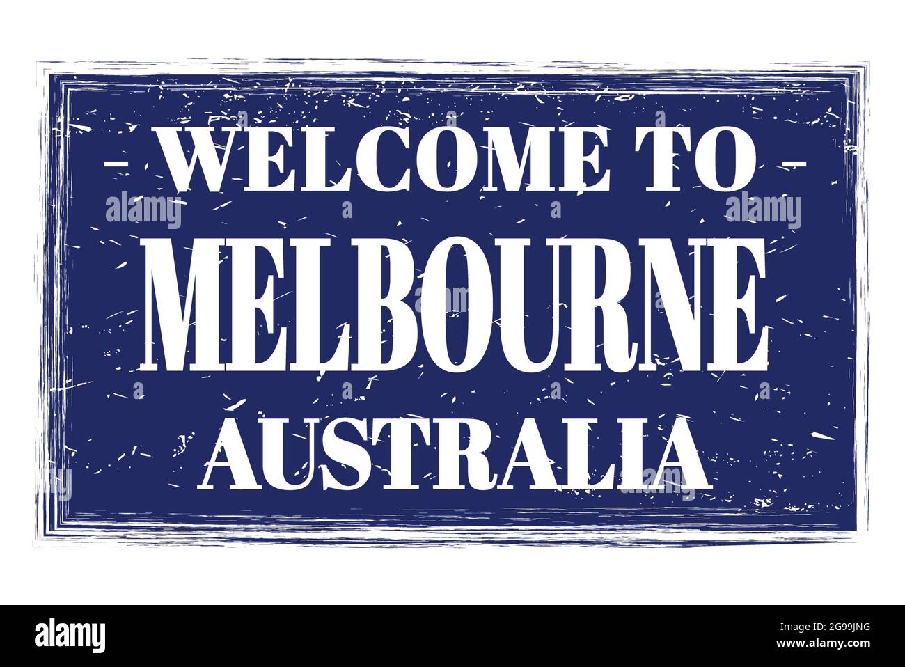 WELCOME TO MELBOURNE - AUSTRALIA, words written on blue rectangle post ...