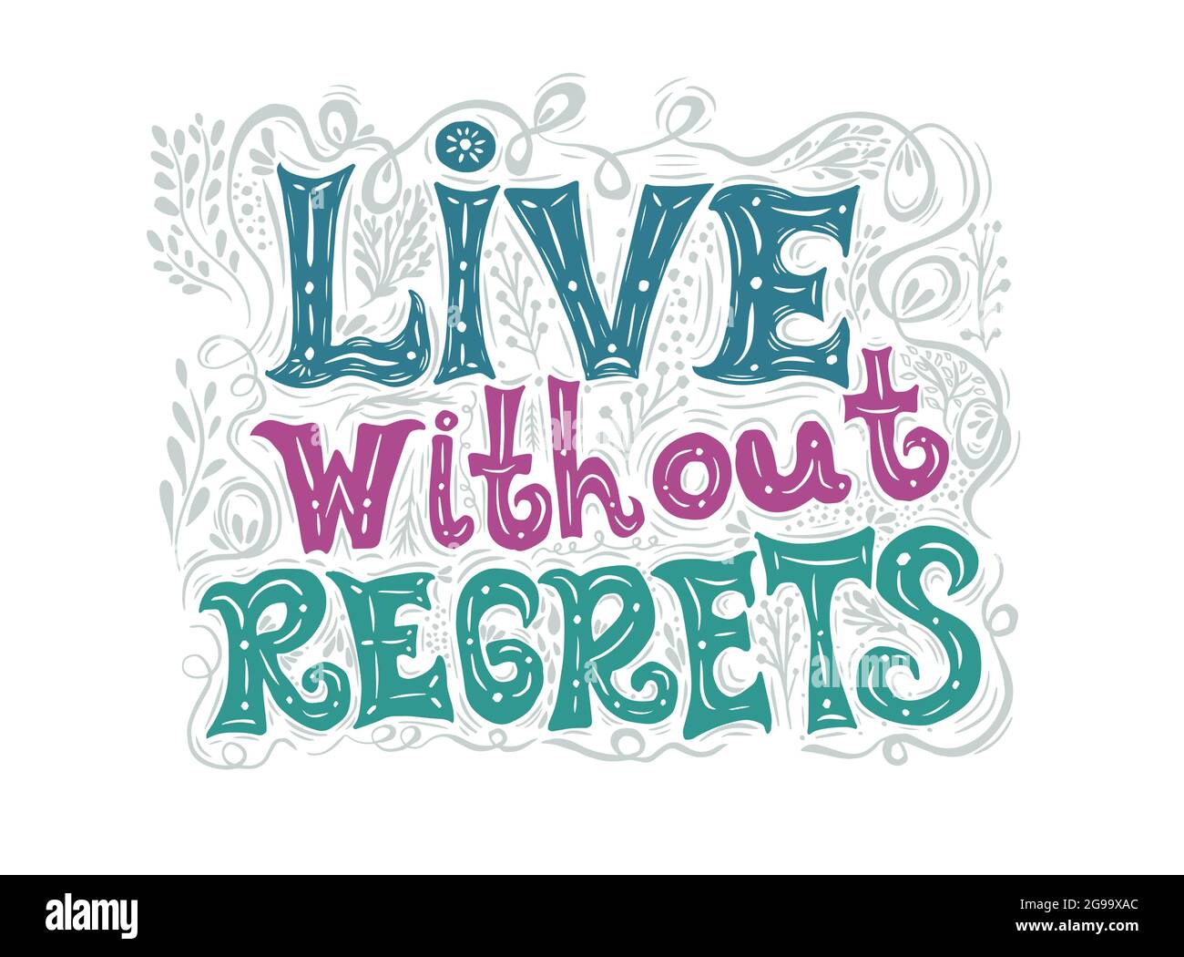 Live without regrets. Hand drawn lettering. Vector typography design ...