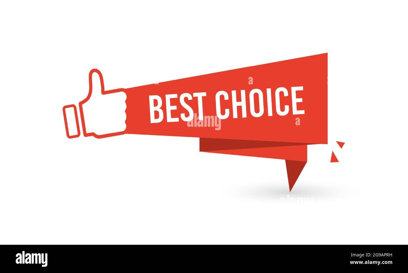 Red best choice with thumb up recommended design tag. Vector ...