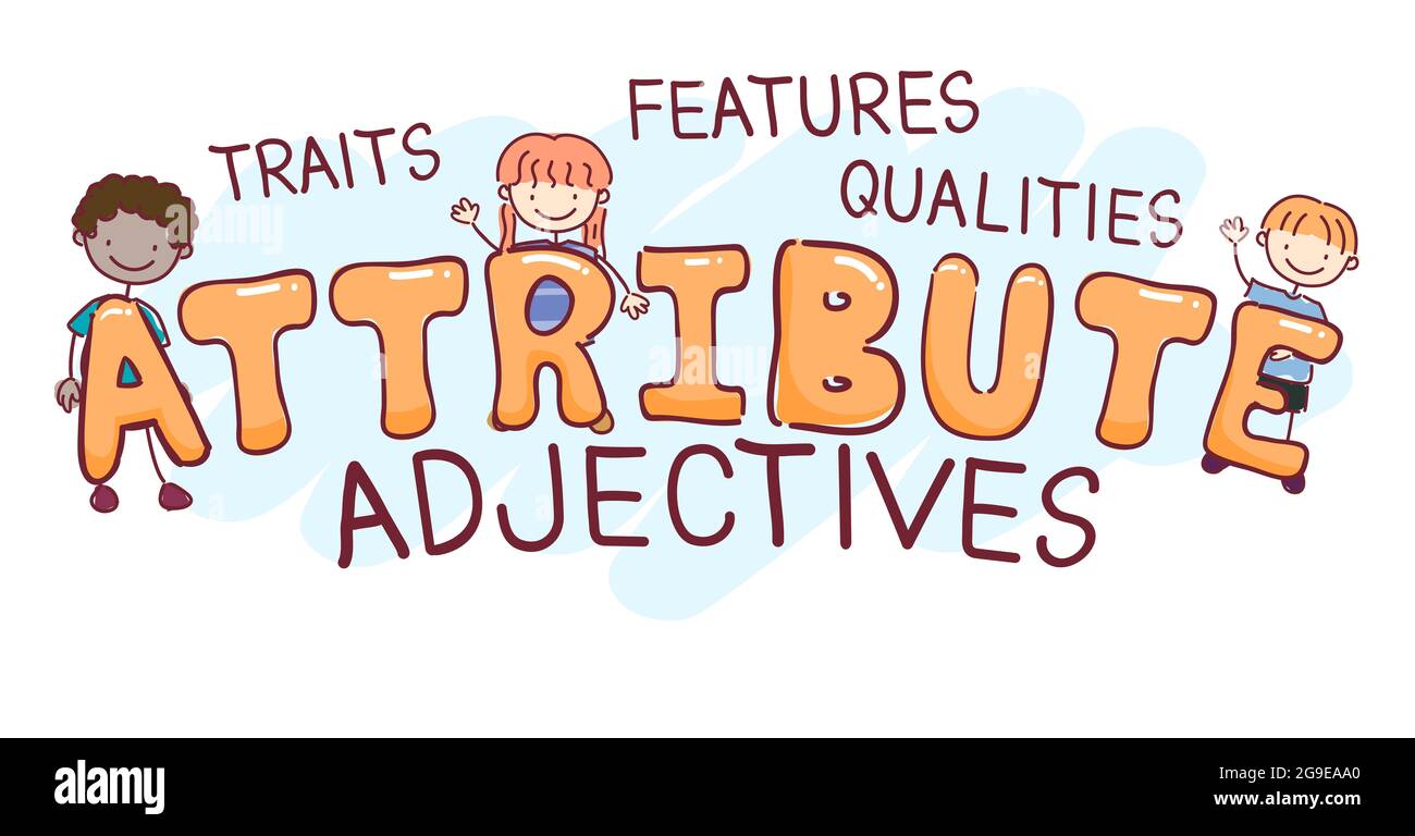 Illustration of Stickman Kids Students with Attribute Adjectives for ...