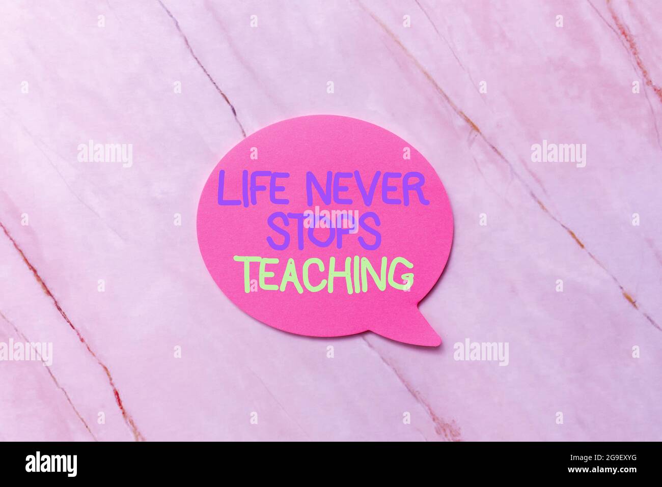 Conceptual caption Life Never Stops Teaching. Word Written on keep ... Conceptual caption Life Never Stops Teaching. Word Written on keep ...