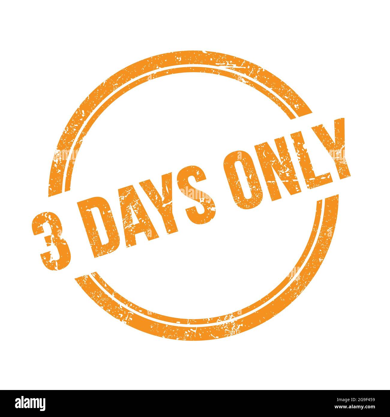 3 days only word hi-res stock photography and images - Alamy