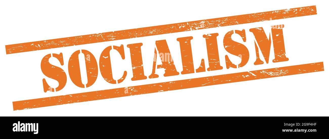 SOCIALISM text on orange grungy rectangle vintage stamp Stock Photo - Alamy