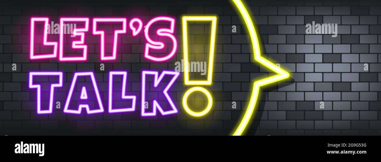 Let is talk neon text on the stone background. Let is talk. For ...