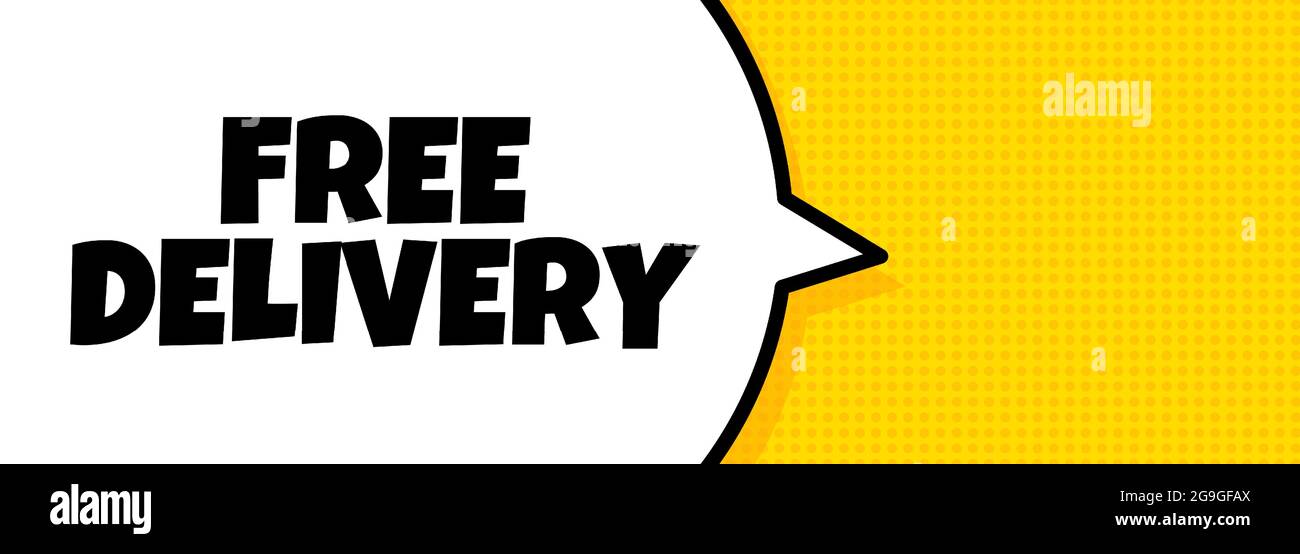Free delivery. Speech bubble banner with Free delivery text ...