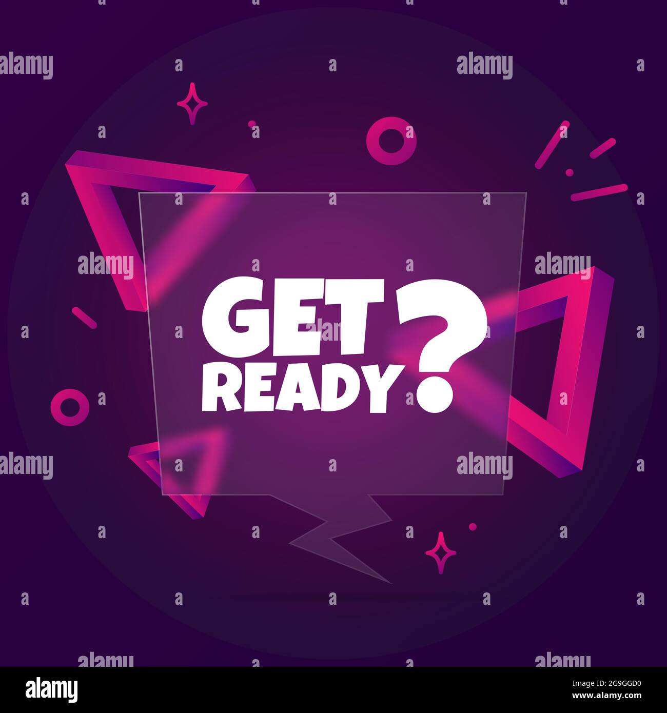 Get ready. Speech bubble banner with Get ready text. Glassmorphism ...