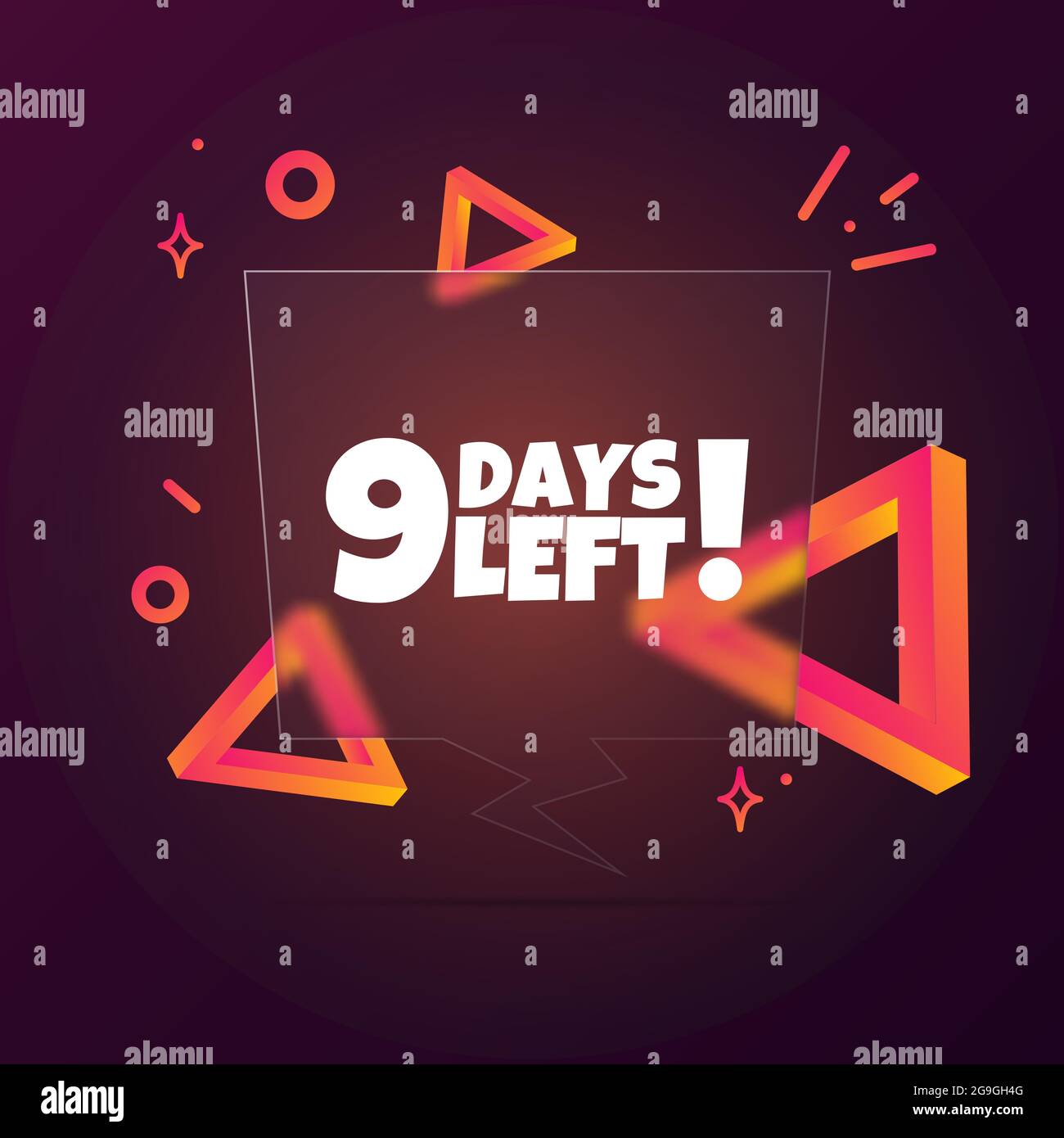 9 days left. Speech bubble banner with 9 days left text. Glassmorphism ...