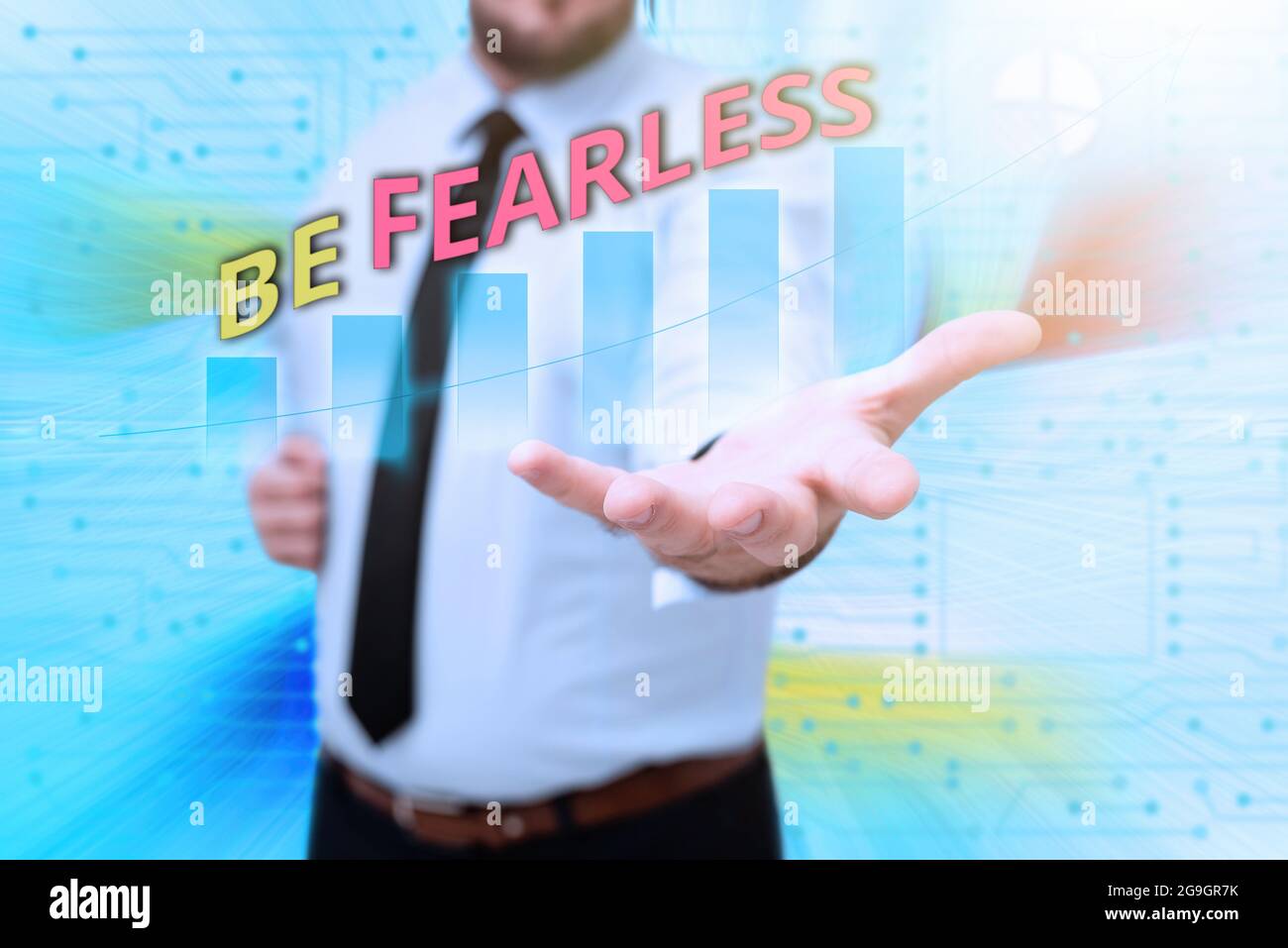 Text caption presenting Be Fearless. Concept meaning act of striving to ...