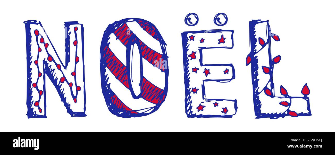 Doodle Noel Lettering, French Christmas Word Stock Vector Image & Art ...