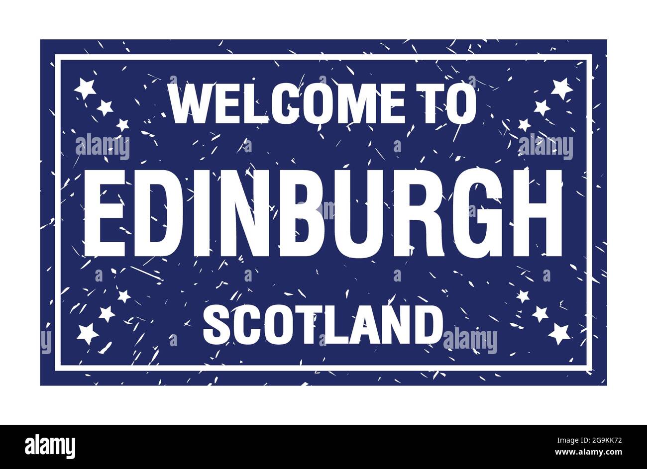 WELCOME TO EDINBURGH - SCOTLAND, words written on blue rectangle flag ...