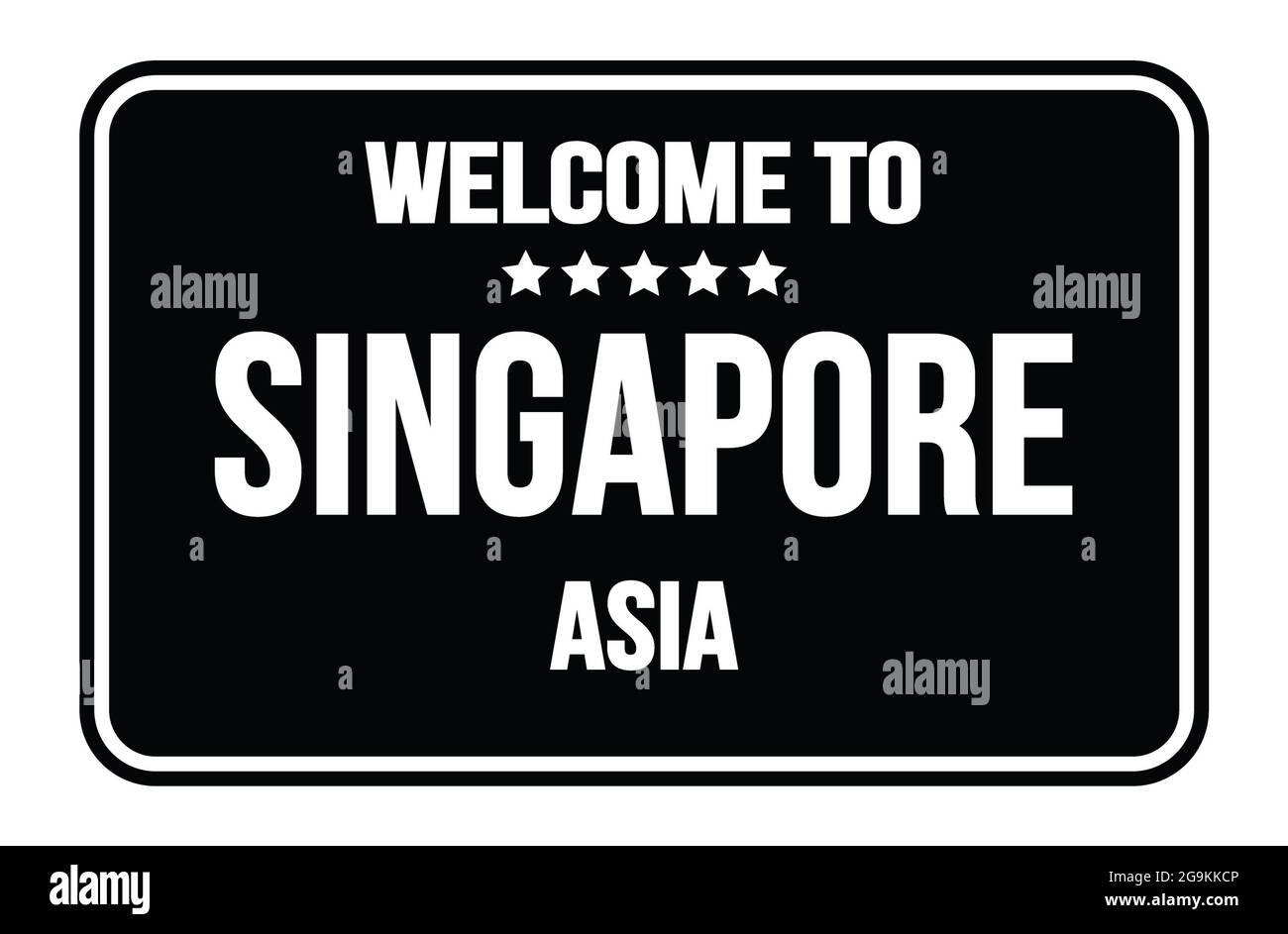 Welcome to singapore hi-res stock photography and images - Alamy