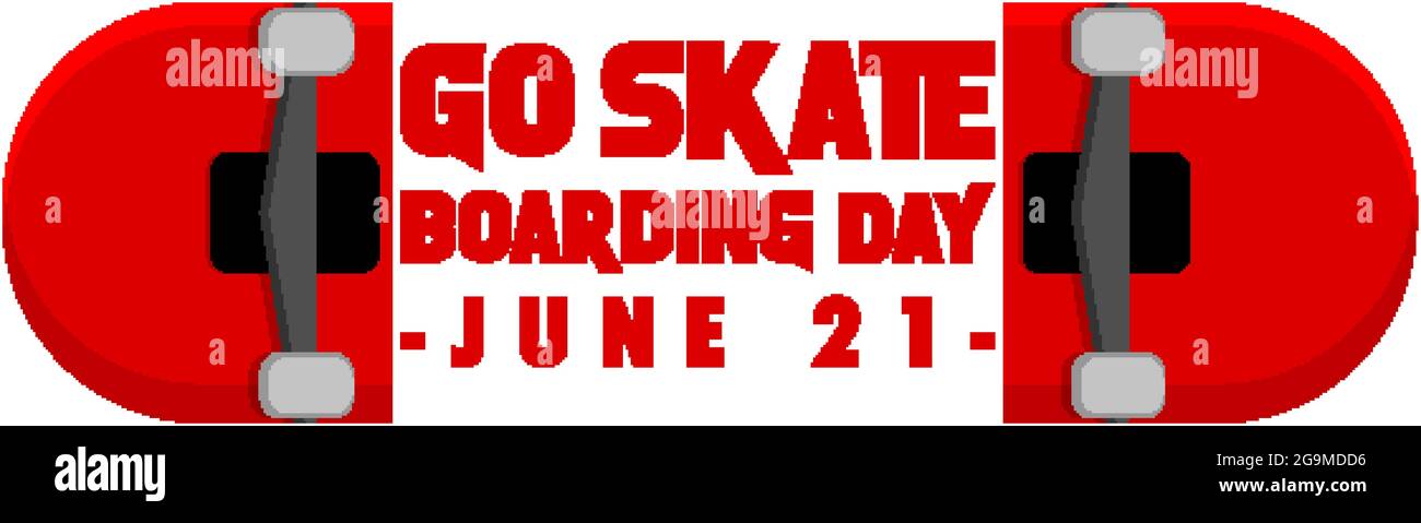 Go Skateboarding Day font on skateboard banner isolated illustration ...