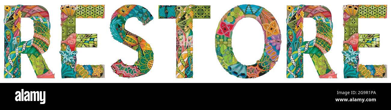 Hand-painted art design. Hand drawn illustration word RESTORE for t ...