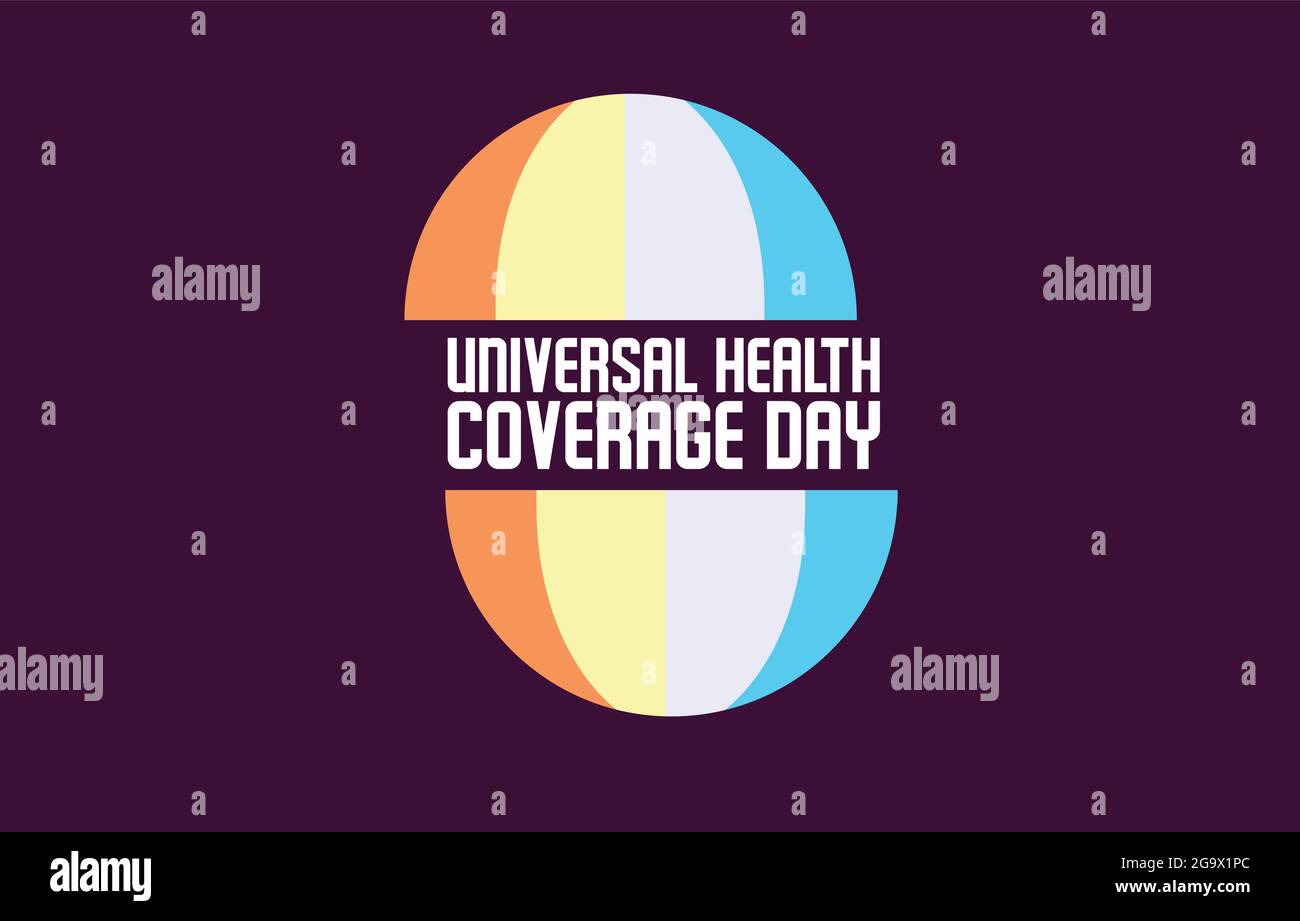 Universal Health Coverage Day vector template Stock Vector Image & Art ... Universal Health Coverage Day vector template Stock Vector Image & Art ...